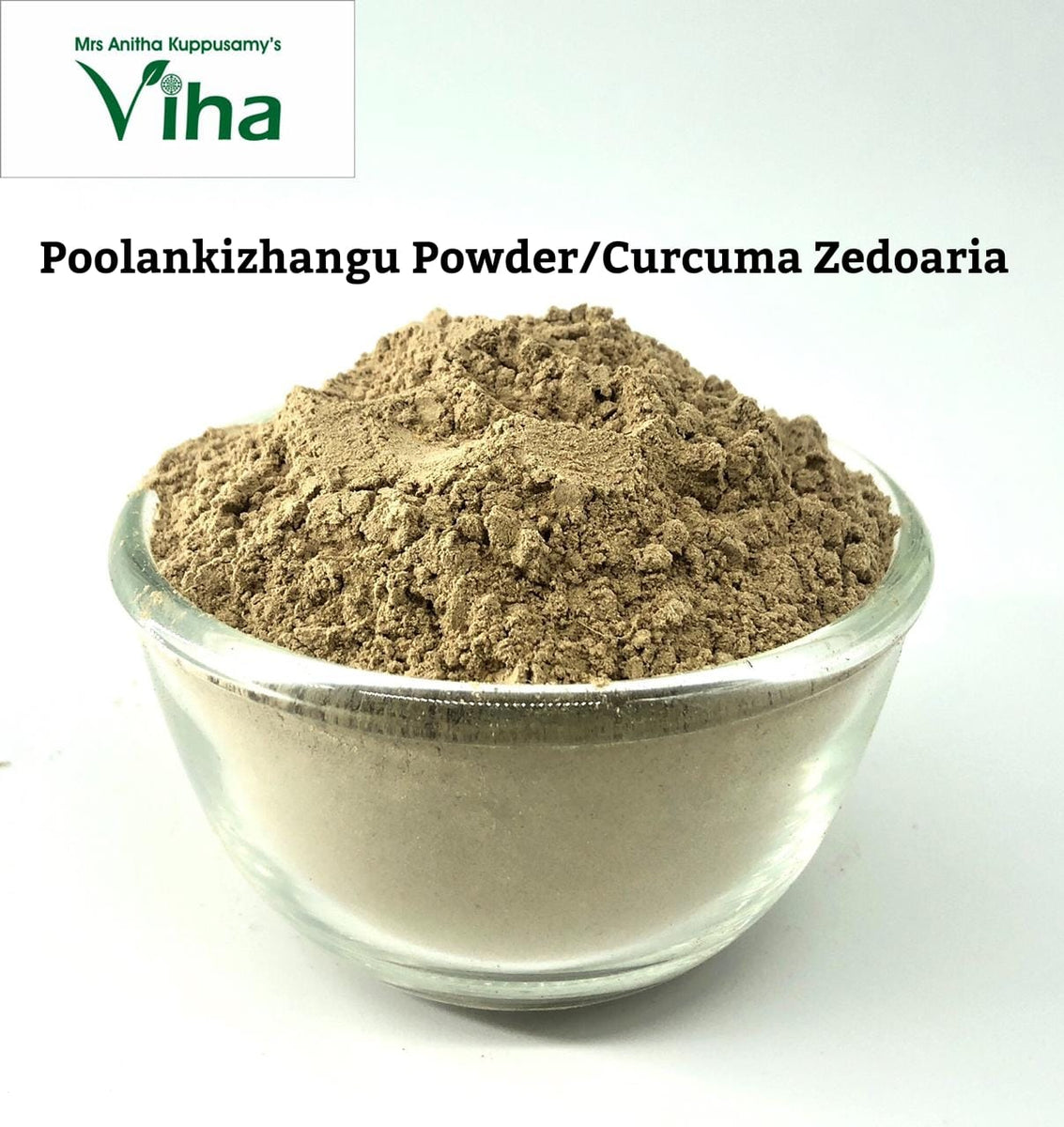 Poolankizhangu Powder / White Turmeric Powder – Viha Online